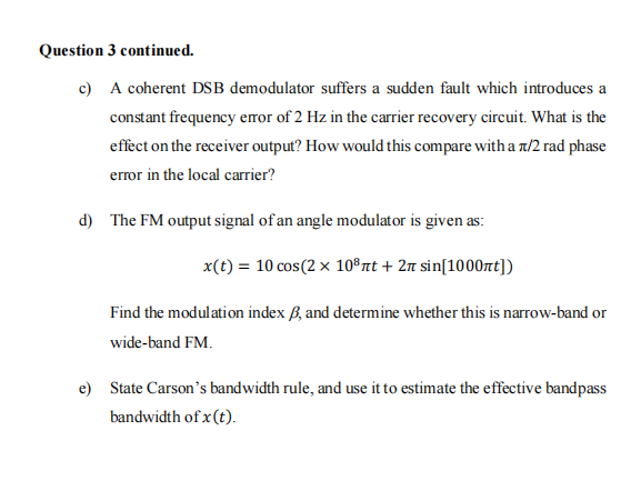Solved 3. Figure Q3 shows how the bit error rate (BER) of | Chegg.com