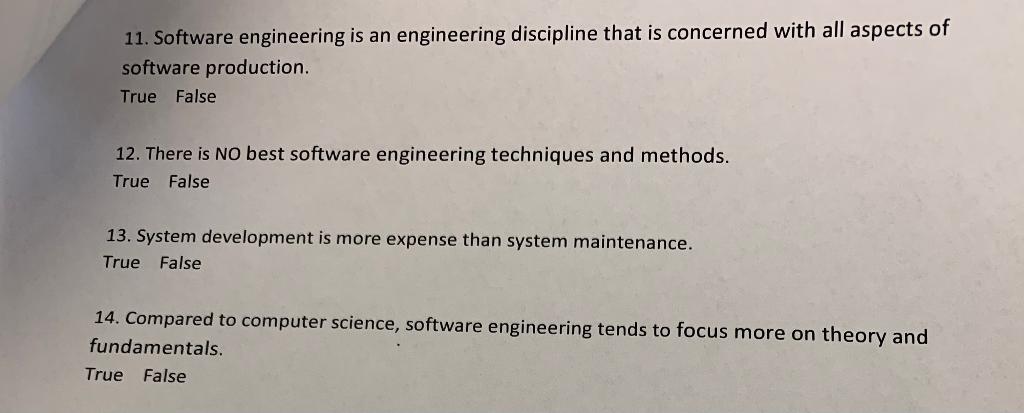 Solved 11. Software engineering is an engineering discipline | Chegg.com