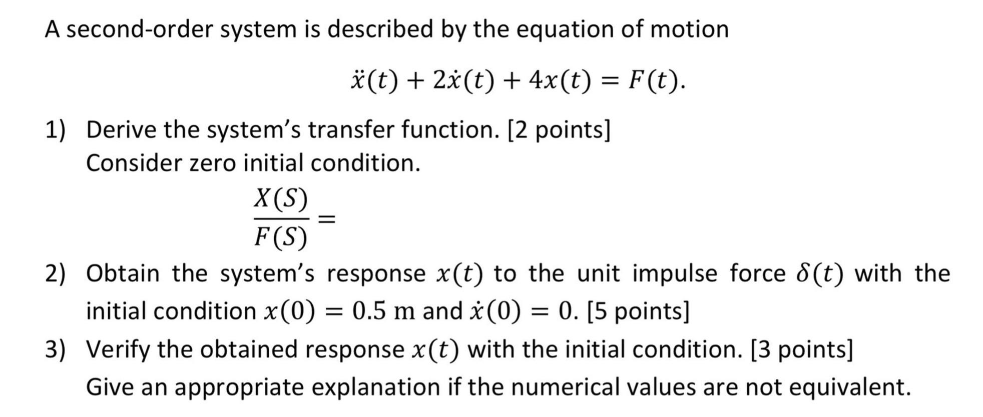 Solved A second-order system is described by the equation of | Chegg.com