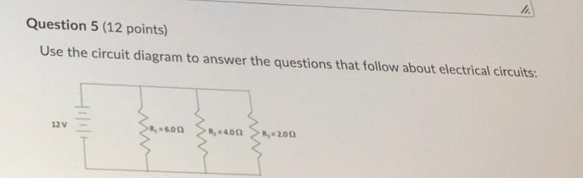 Solved Use the circuit diagram to answer the questions that | Chegg.com