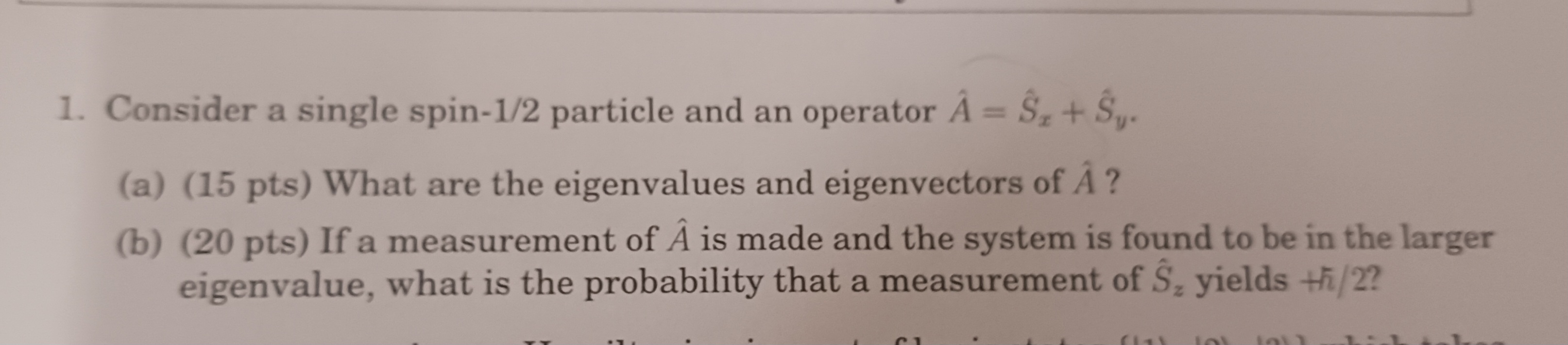 Solved 1. Consider a single spin-1/2 particle and an | Chegg.com