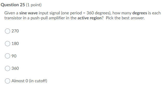 Solved Question 25 (1 point) Given a sine wave input signal | Chegg.com