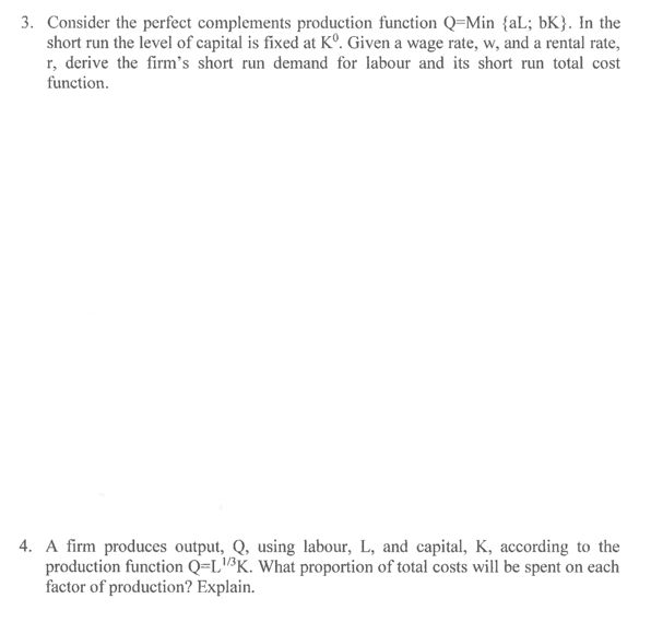 Solved 3. Consider the perfect complements production | Chegg.com