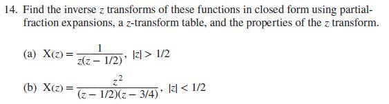 Solved 14. Find the inverse z transforms of these functions | Chegg.com