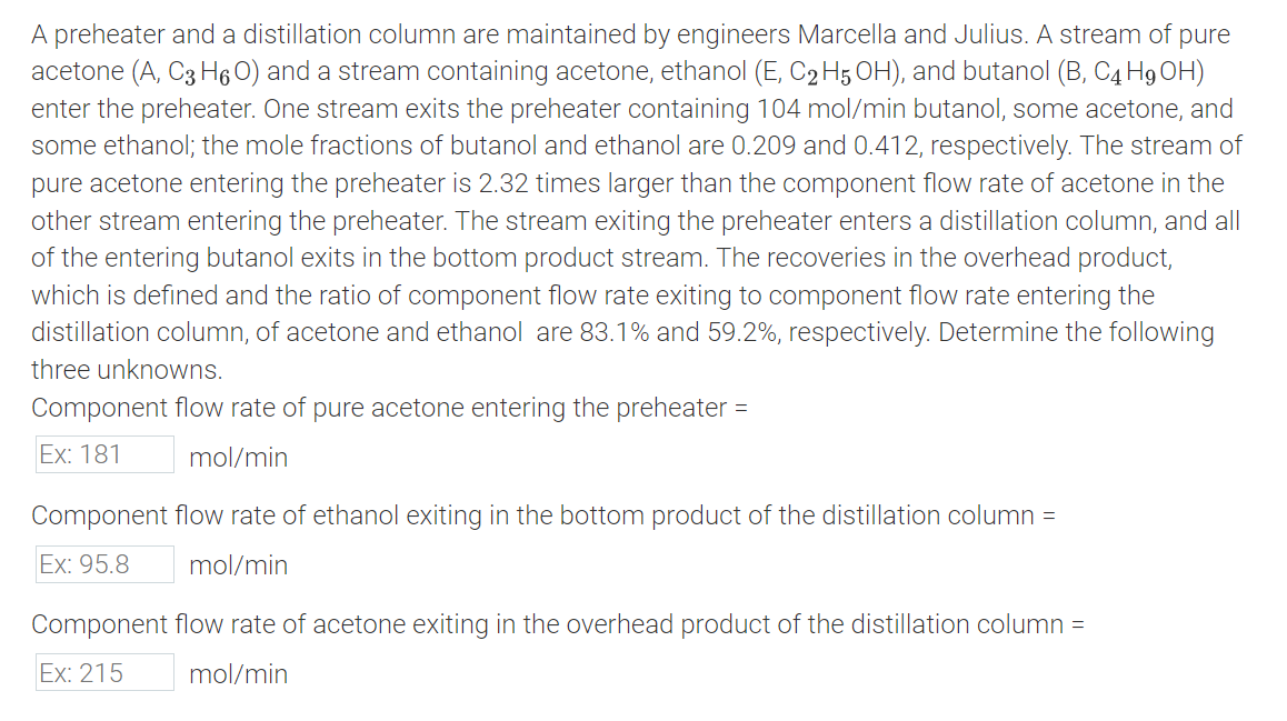 Solved A preheater and a distillation column are maintained | Chegg.com