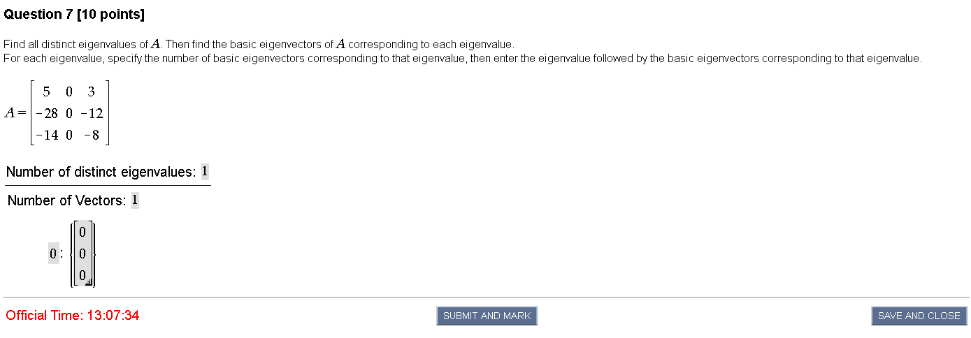 Solved Question 7 [10 points] Find all distinct eigenvalues | Chegg.com