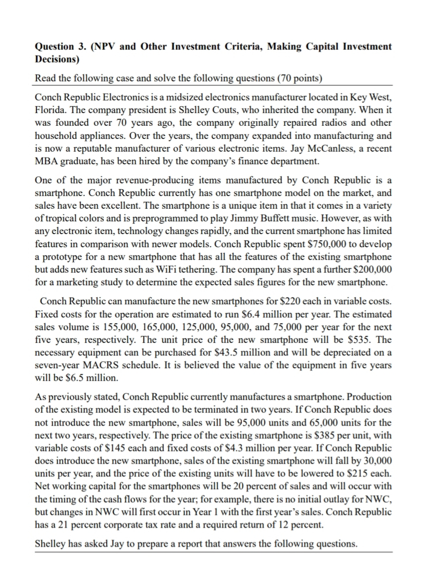 Question 3. (NPV and Other Investment Criteria, | Chegg.com