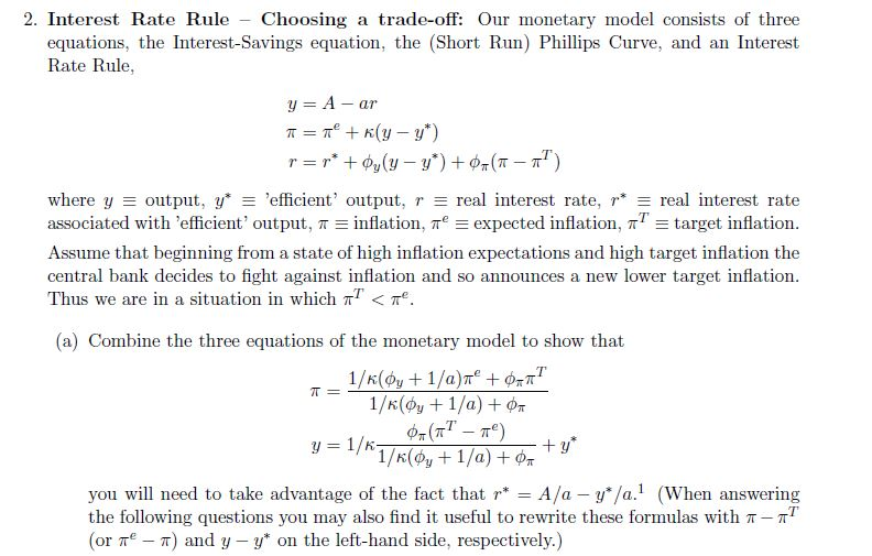 Solved 2. Interest Rate Rule - Choosing a trade-off: Our | Chegg.com