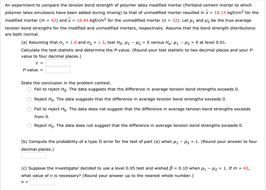 Solved An experiment to compare the tension bond strength of | Chegg.com