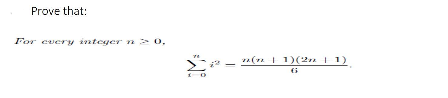 Solved Prove that: For every integer n≥0, | Chegg.com