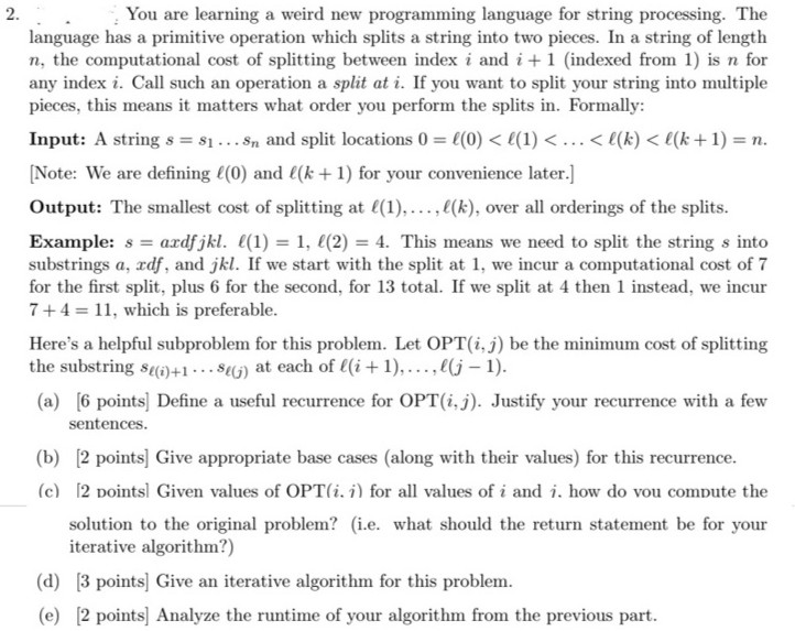 Solved You are learning a weird new programming language for | Chegg.com
