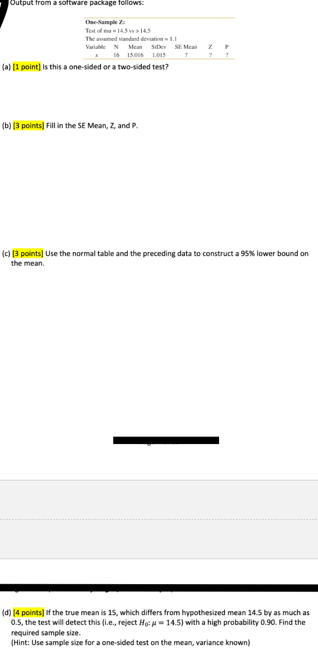 Solved Output from a software package follows: One-Sample 2: | Chegg.com