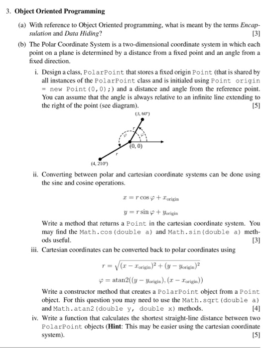 Solved 3. Object Oriented Programming (a) With reference to | Chegg.com