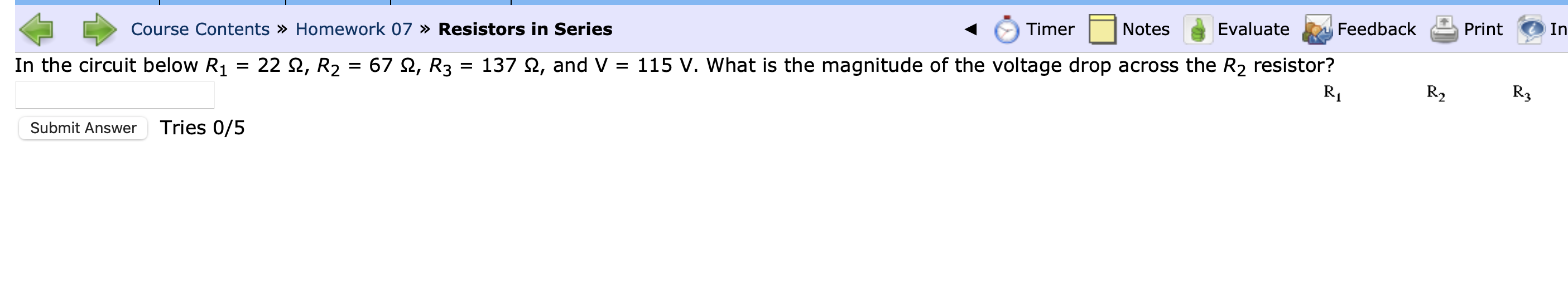 in the circuit below R1=22Ω,R2=67Ω,R3=137Ω, and V=115 | Chegg.com