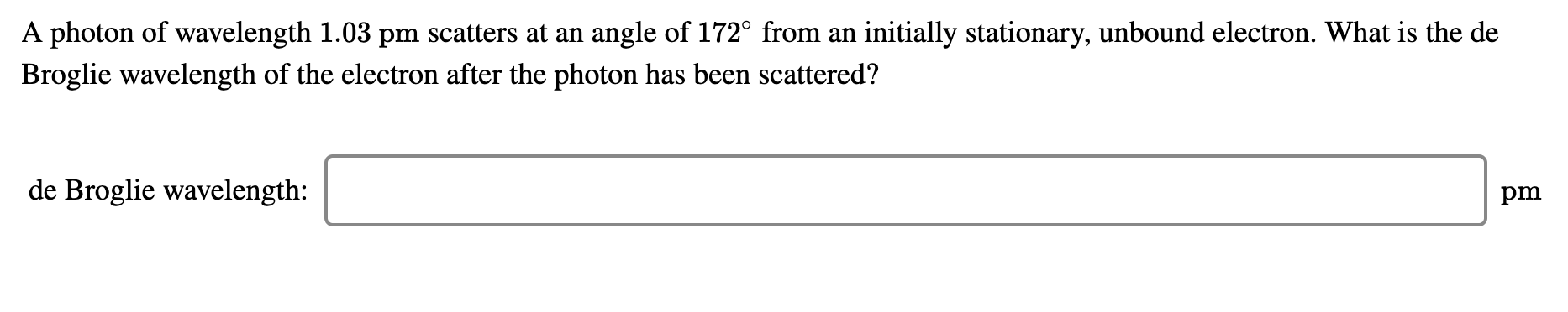 Solved A photon of wavelength 1.03 pm scatters at an angle | Chegg.com