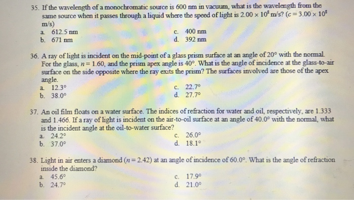 Solved 35. If the wavelength of a monochromatic source is | Chegg.com