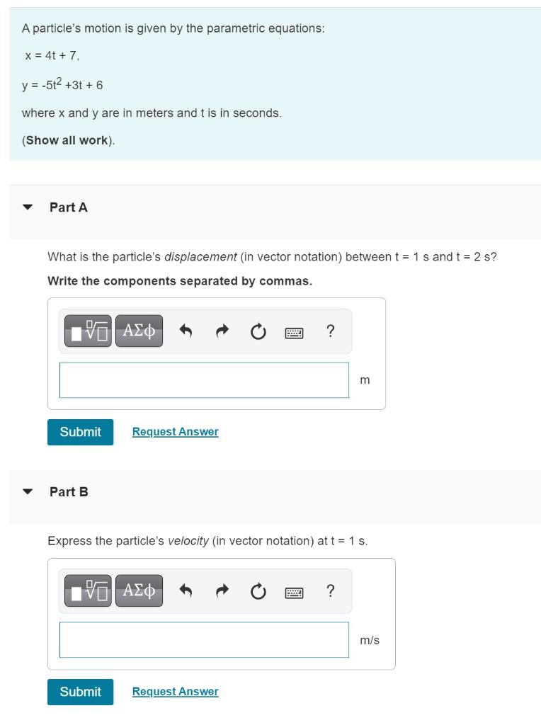 Solved A particle's motion is given by the parametric | Chegg.com
