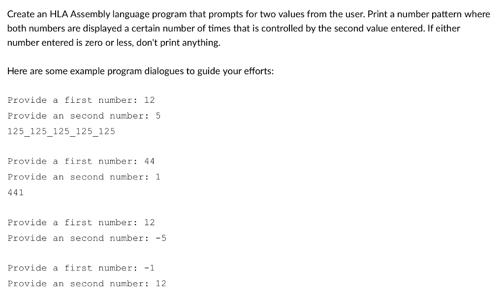 Create An Hla Assembly Language Program That Prompts 