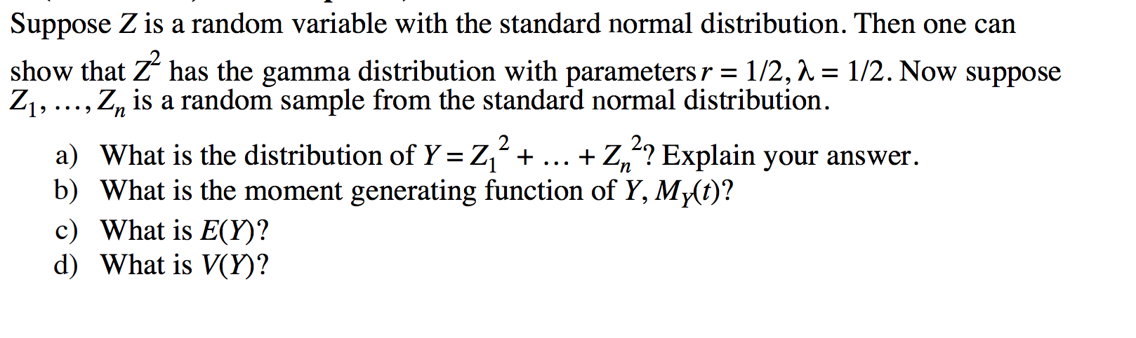 Solved Suppose Z is a random variable with the standard | Chegg.com