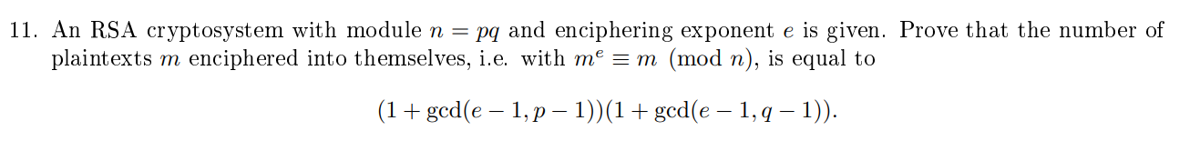 Solved 1. An RSA cryptosystem with module n=pq and | Chegg.com