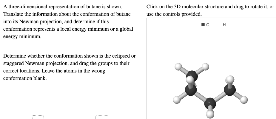 Solved A three-dimensional representation of butane is | Chegg.com