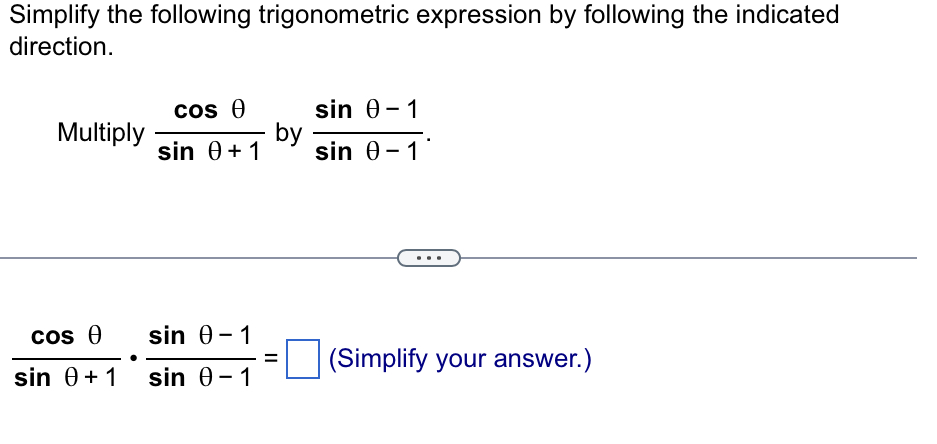 Solved section 64)Simplify the following trigonometric | Chegg.com