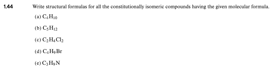 Solved 1.44 Write structural formulas for all the | Chegg.com