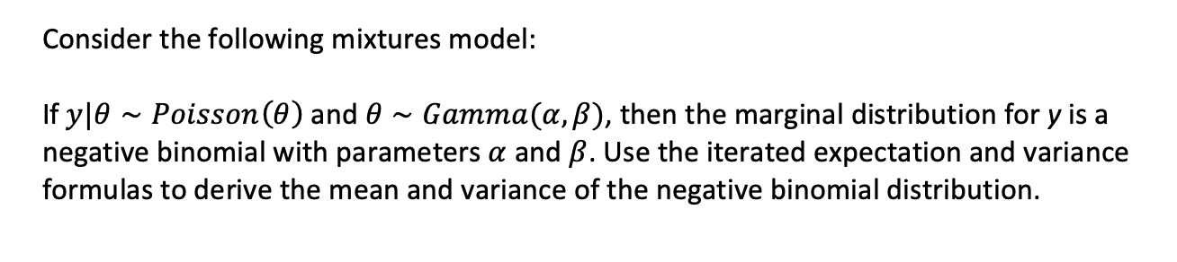Solved Consider the following mixtures model: If | Chegg.com