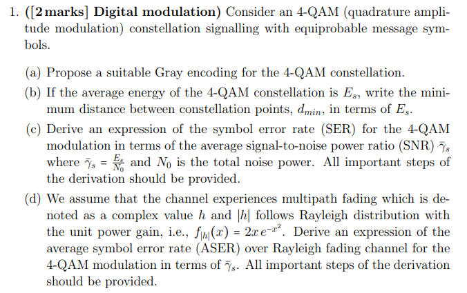 1. ([2 marks] Digital modulation) Consider an 4-QAM | Chegg.com
