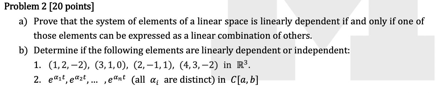 Solved Problem 2 [20 points] a) Prove that the system of | Chegg.com