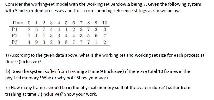 Consider the working-set model with the working set | Chegg.com