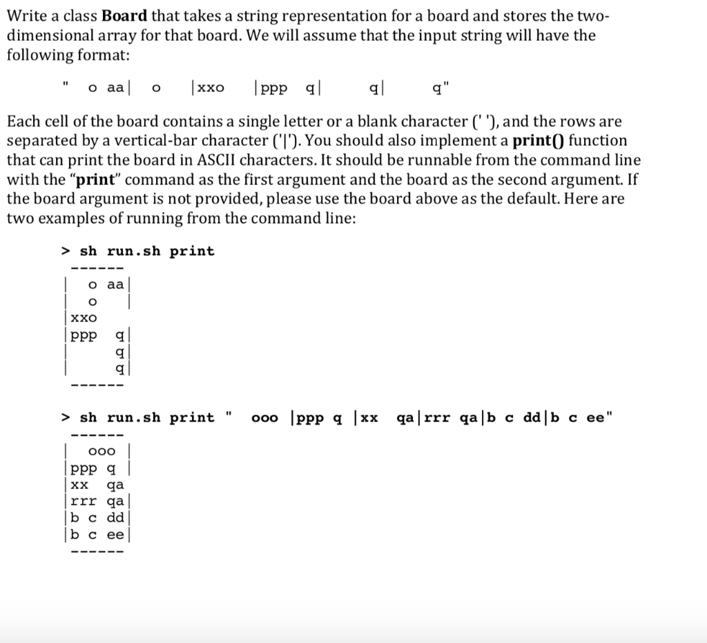 Solved Write a class Board that takes a string | Chegg.com