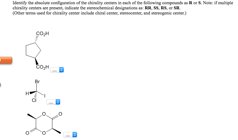 Solved Identify the absolute configuration of the chirality | Chegg.com
