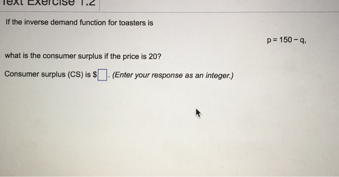 Solved If the inverse demand function for toasters is | Chegg.com