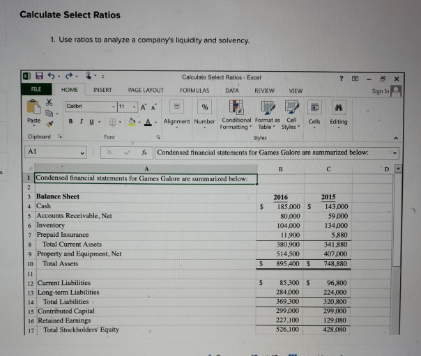 Solved Calculate Select Ratios 1. Use ratios to analyze a | Chegg.com