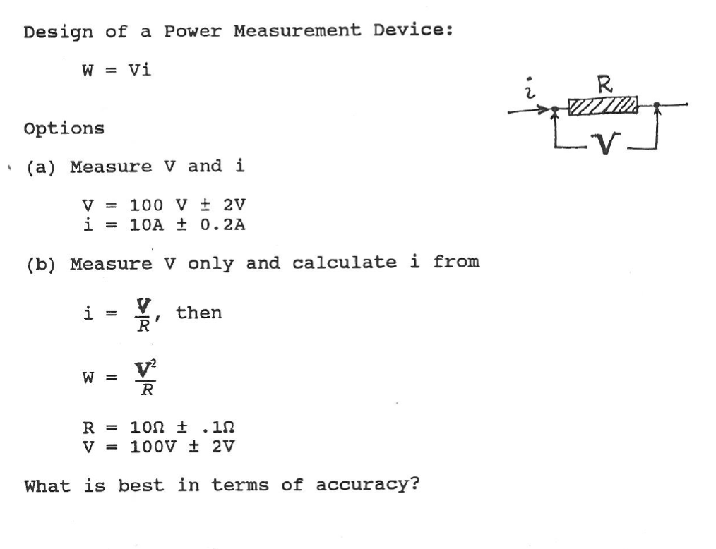 Solved Design of a Power Measurement Device: w=Vi Options | Chegg.com