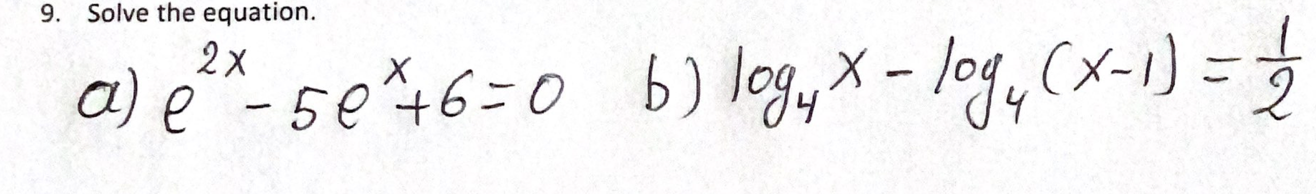 Solved 9. Solve the equation. 2x a) 24-504630 b) logy x-log, | Chegg.com