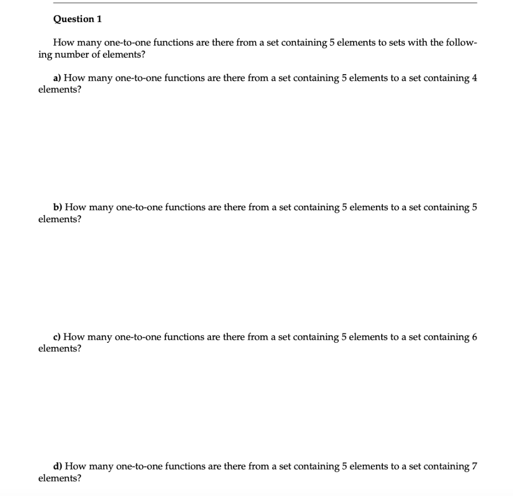 Solved Question 1 How many one-to-one functions are there | Chegg.com
