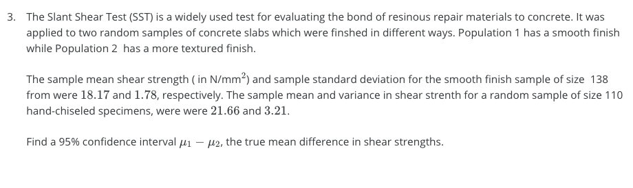 Solved 3. The Slant Shear Test (SST) is a widely used test | Chegg.com