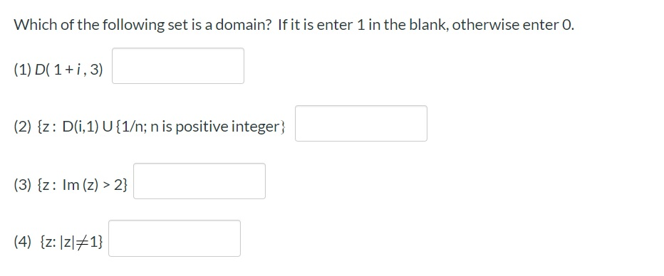 Solved Which of the following set is a domain? If it is | Chegg.com