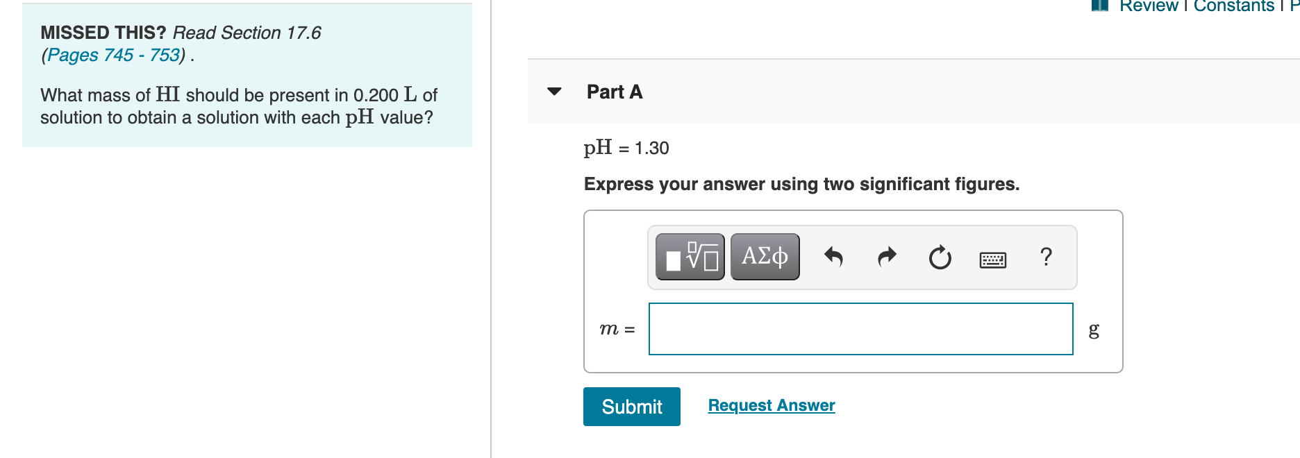 Solved Review | Constants IP MISSED THIS? Read Section 17.6 | Chegg.com