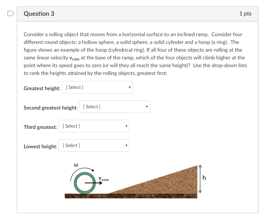 Solved Consider a rolling object that moves from a | Chegg.com