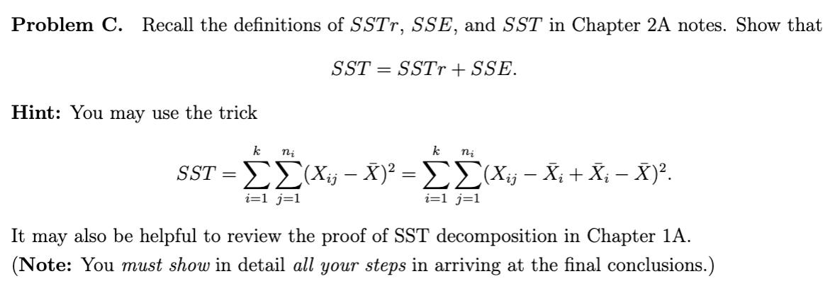 Solved Problem C. Recall the definitions of SSTr, SSE, and | Chegg.com