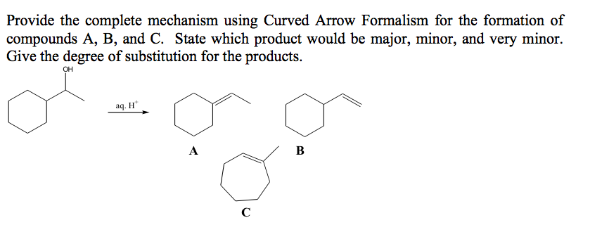 Solved Provide the complete mechanism using Curved Arrow | Chegg.com