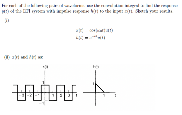Solved For each of ﻿the following pairs of ﻿waveforms, use | Chegg.com