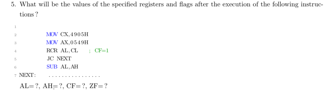 5. ﻿What will be the values of the specified | Chegg.com