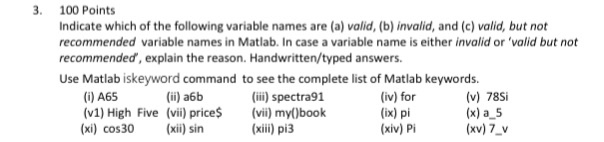 Solved 100 Points Indicate which of the following variable | Chegg.com
