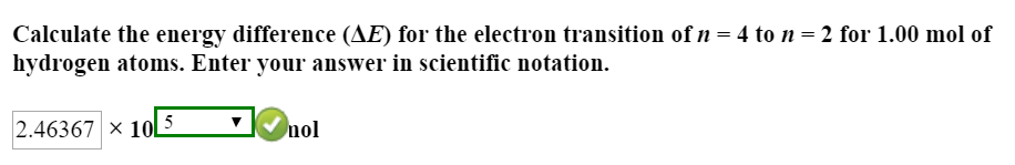 Solved Calculate the energy difference (ΔE) for the electron | Chegg.com