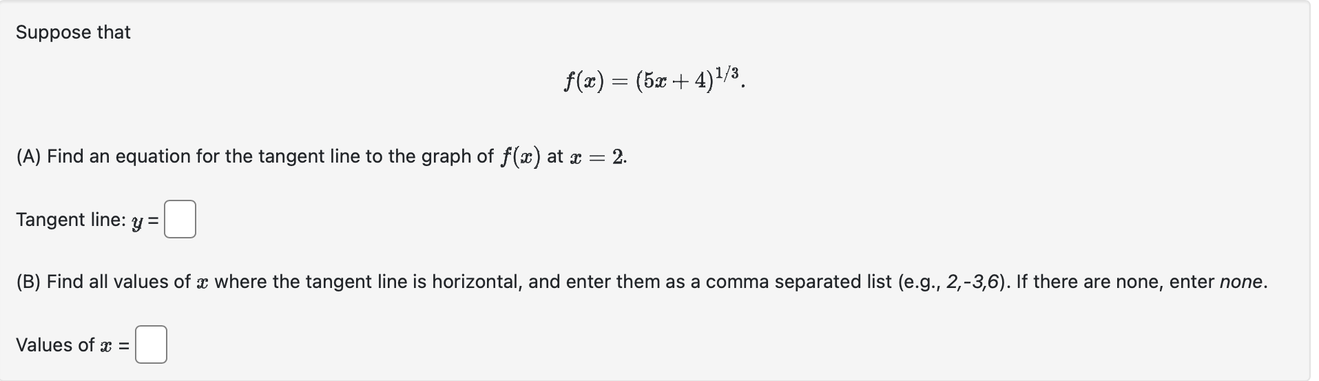 Solved Suppose that f(x)=(5x+4)1/3 (A) Find an equation for | Chegg.com