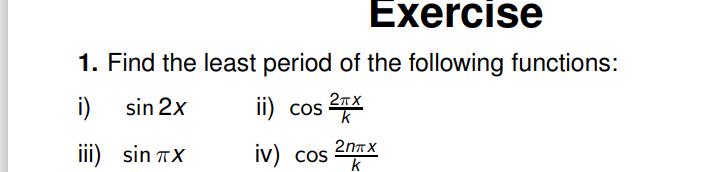 Solved 1. Find the least period of the following functions: | Chegg.com
